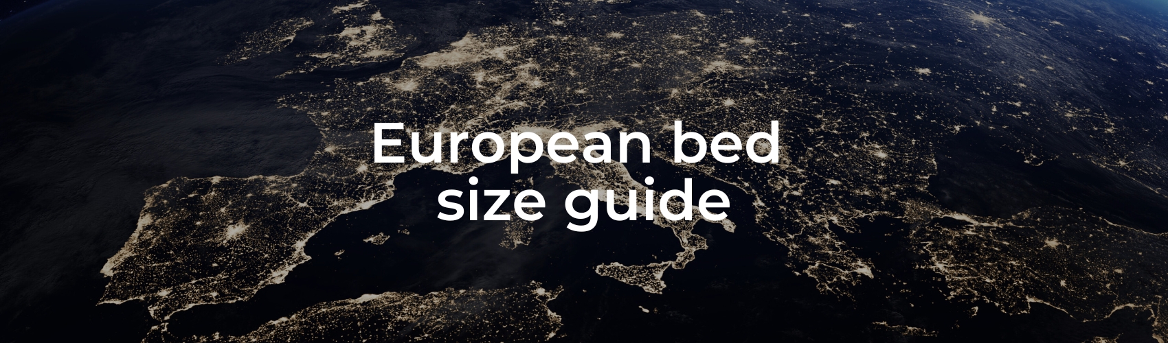 What Are European Bed Sizes? | Happy Beds